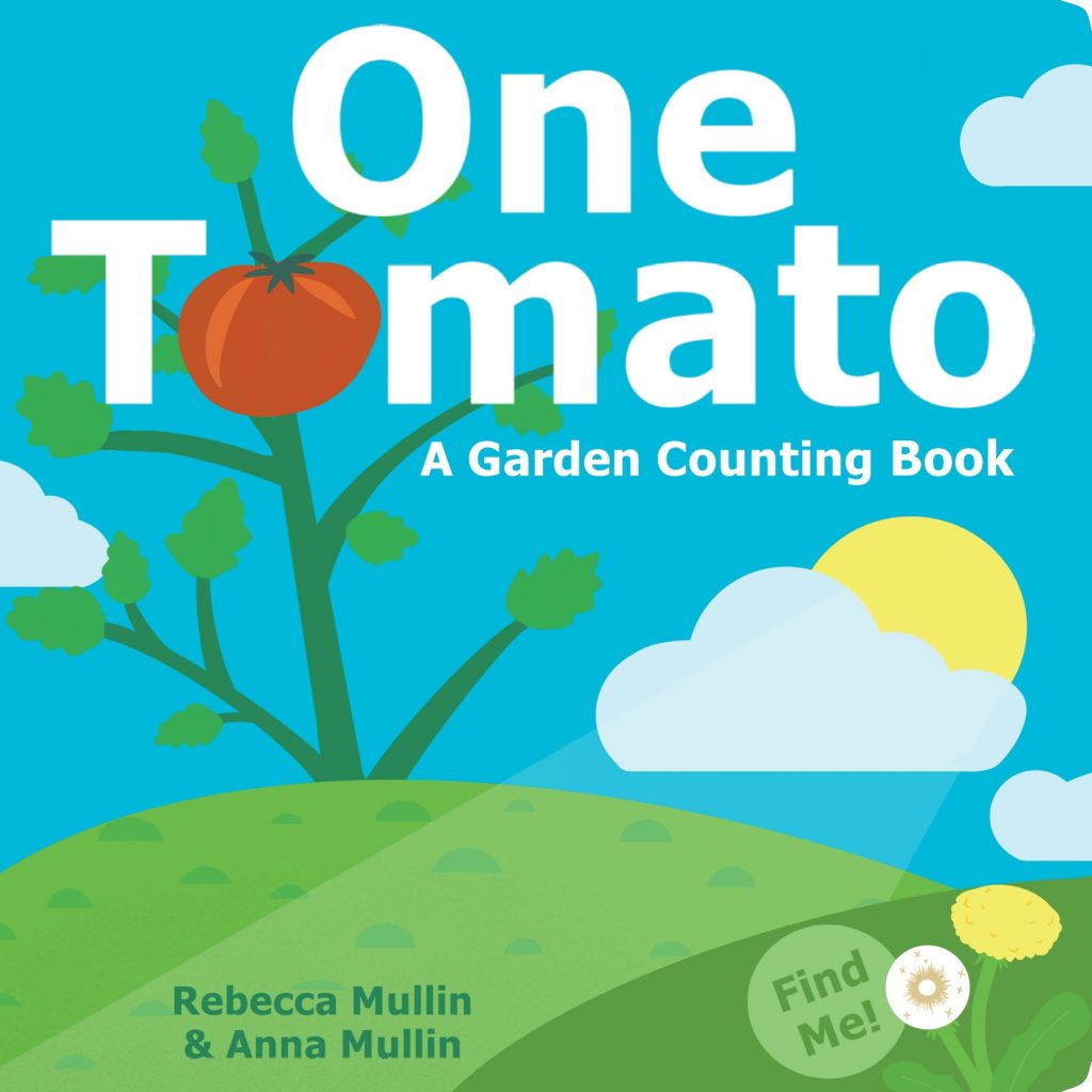 One Tomato: A Garden Counting Book | Rubber Ducky Press Children's Books